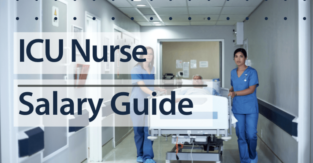How Much Do ICU Nurses Make? - Nurseonestop
